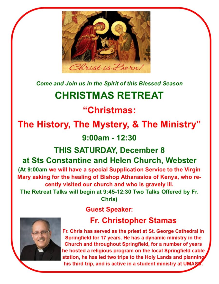 Annual Christmas Retreat at Sts Constantine & Helen Greek Church Webster MA