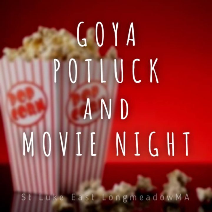 GOYA Potluck and Movie Night Greek Church of St. Luke East Longmeadow MA