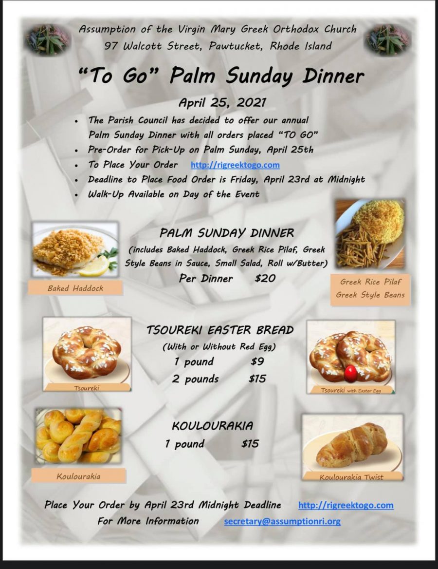 To Go Palm Sunday Dinner at Assumption of the Virgin Mary Greek Church ...