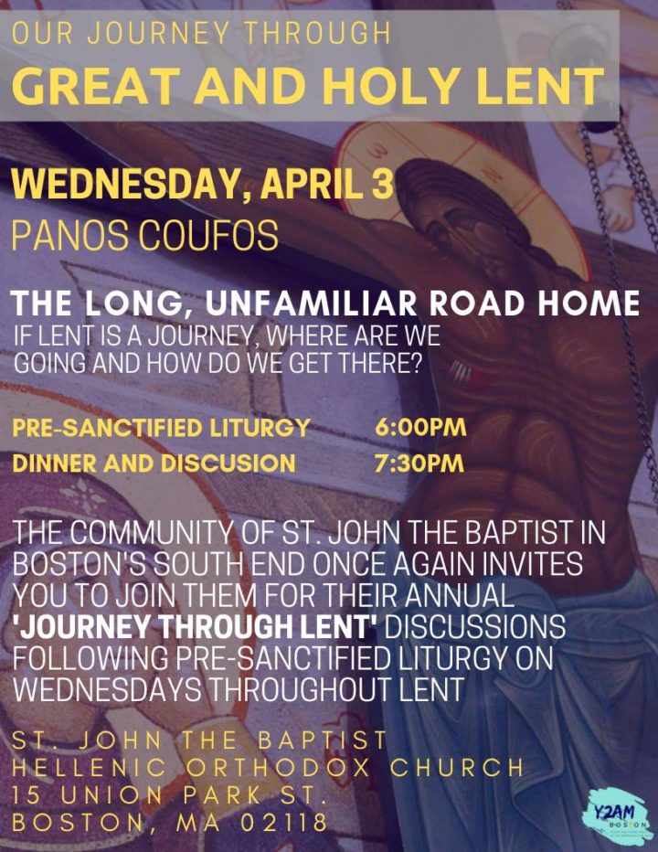 Lent Discussion at St. John The Baptist Greek Church Boston MA