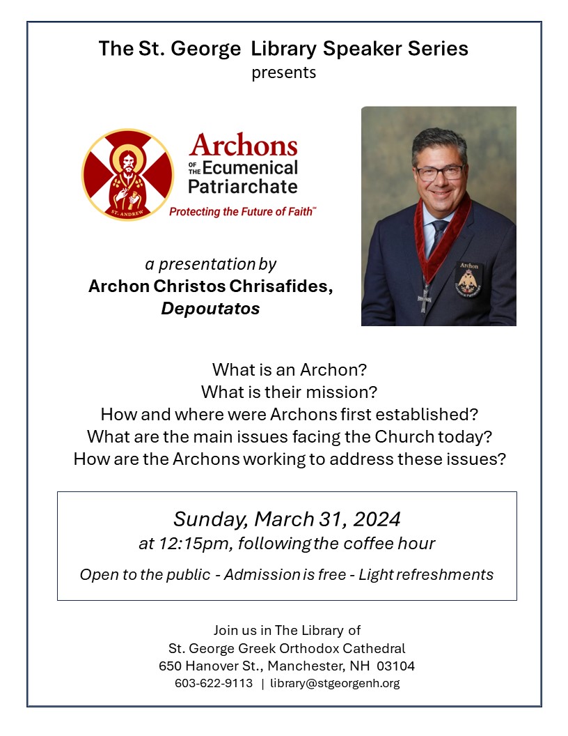 Library talk: Archons of the Ecumenical Patriarchate: Protecting the ...